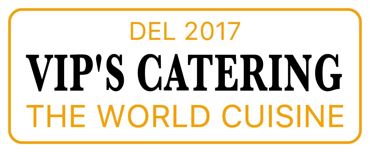 VIP'S CATERING | Best VIP Catering in India